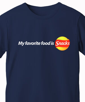 "My Favorite Food Is Snacks" T-Shirt: Declare your love of snacks!