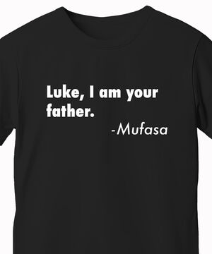"Luke I Am Your Father" T-Shirt: A misattribution of cosmic proportions.